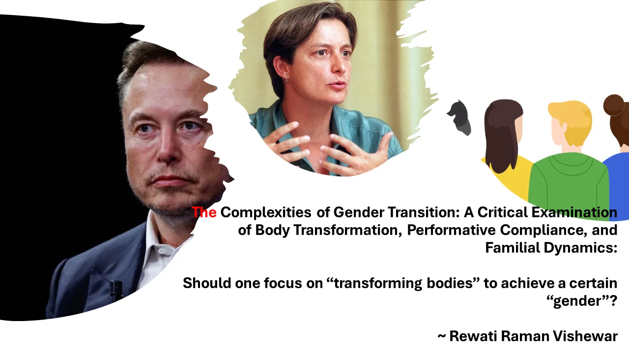 The Complexities of Gender Transition: A Critical Examination of Body ...